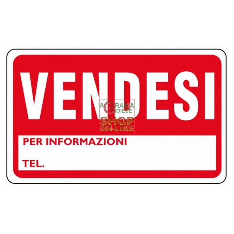 CARTELLO SEGNALE VENDESI MM. 300X200